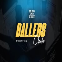 Ballers Club | Tickets & Event Dates