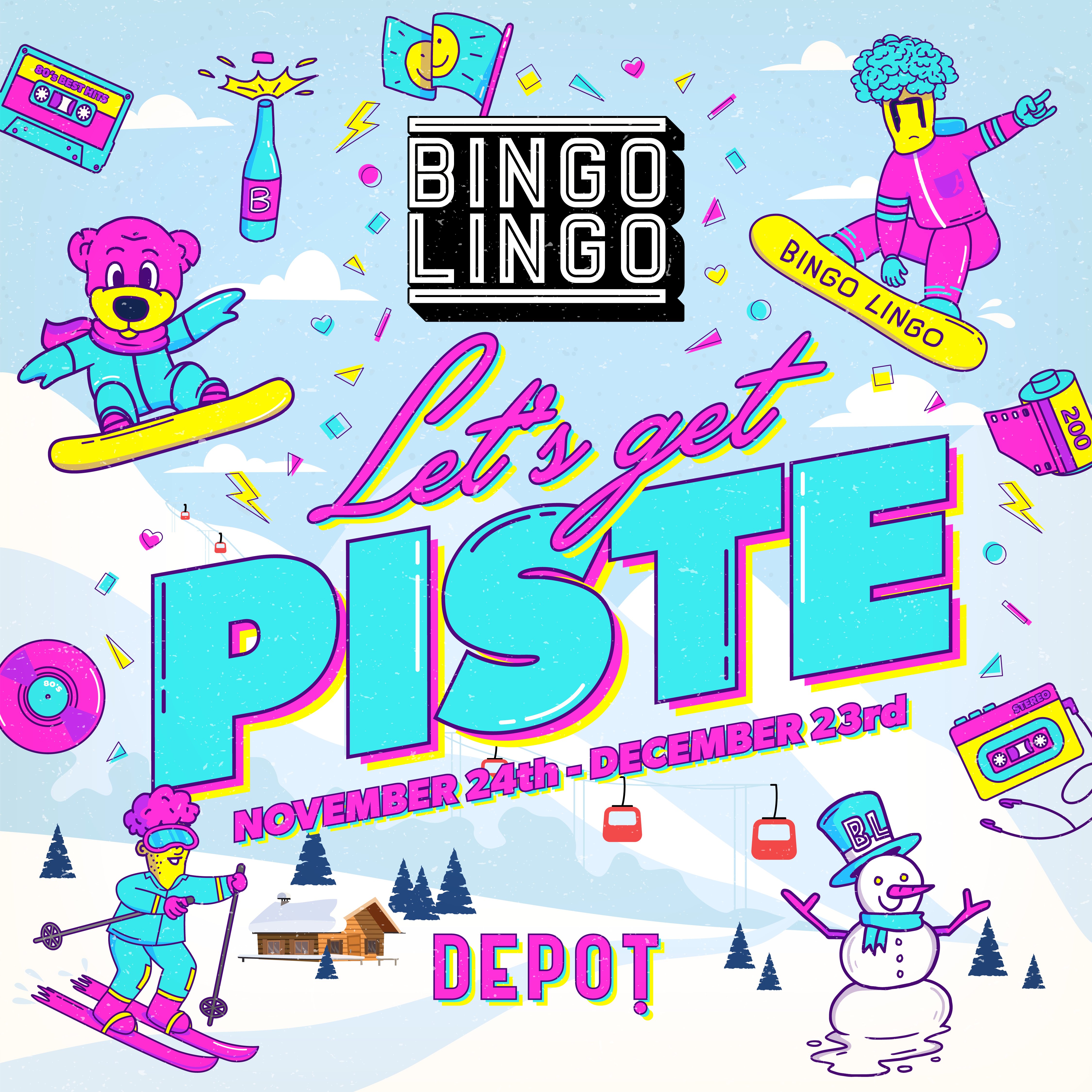 Cardiff Depot - Bingo Lingo - Let's Get Piste