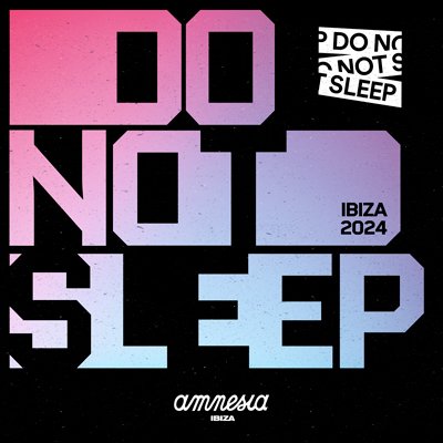 Do Not Sleep - Upcoming Events & Tickets