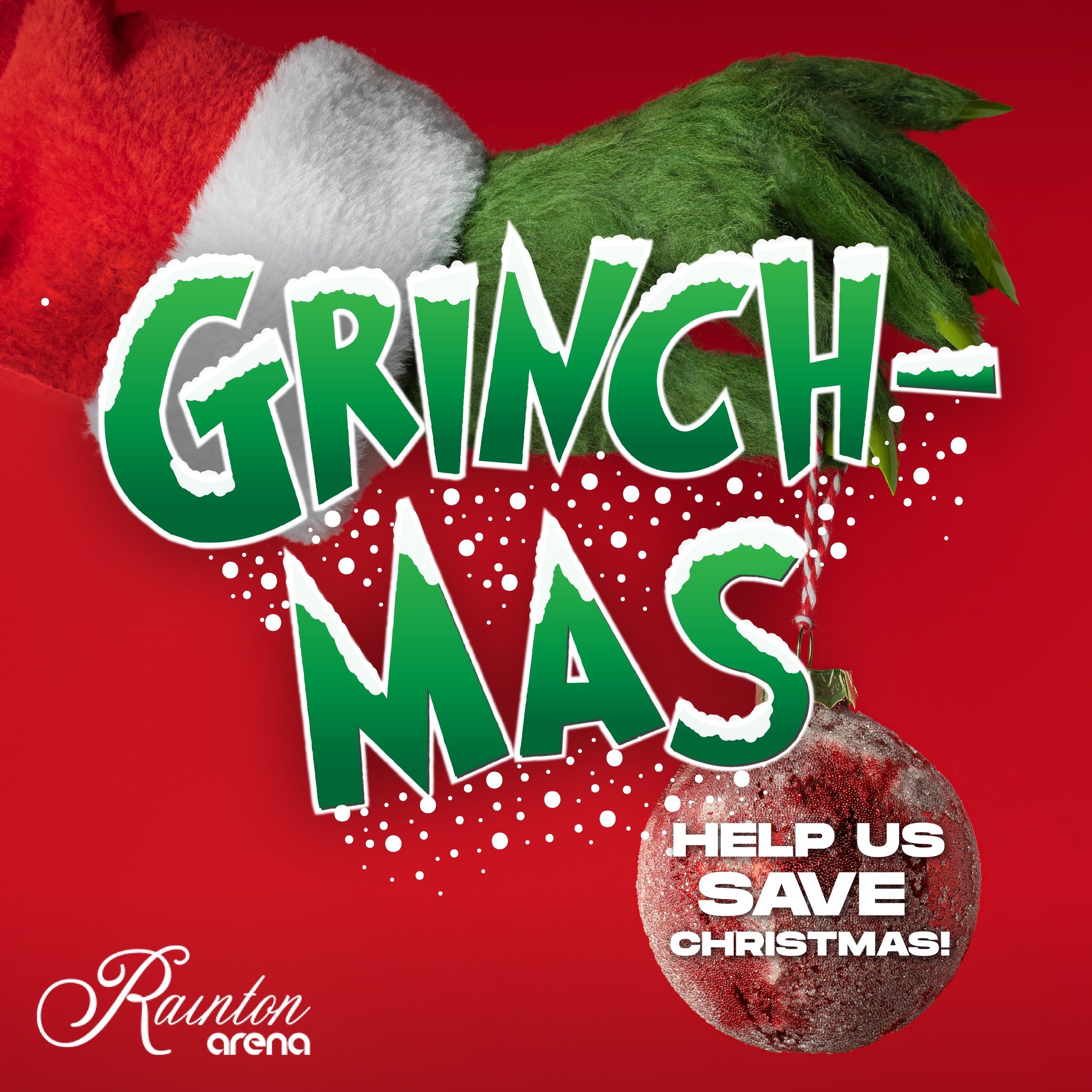 Grinchmas at Rainton Arena