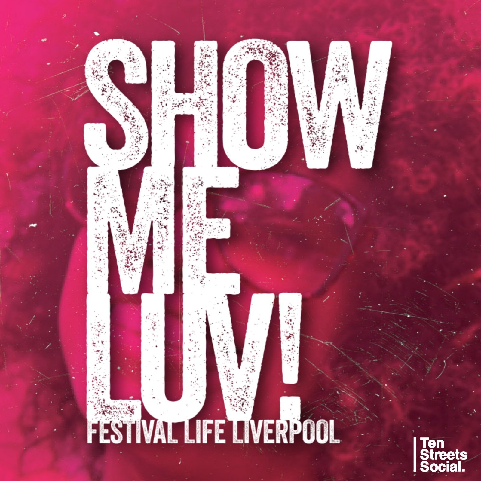 SHOW ME LUV | Tickets & Event Dates