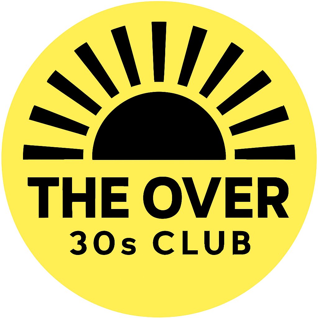 The Over 30s Club | Tickets & Event Dates