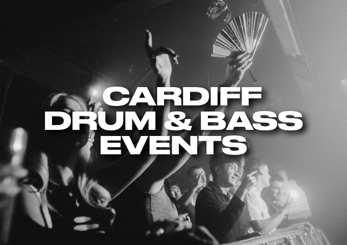 Drum and Bass Events in Cardiff | Inspire Me | Skiddle