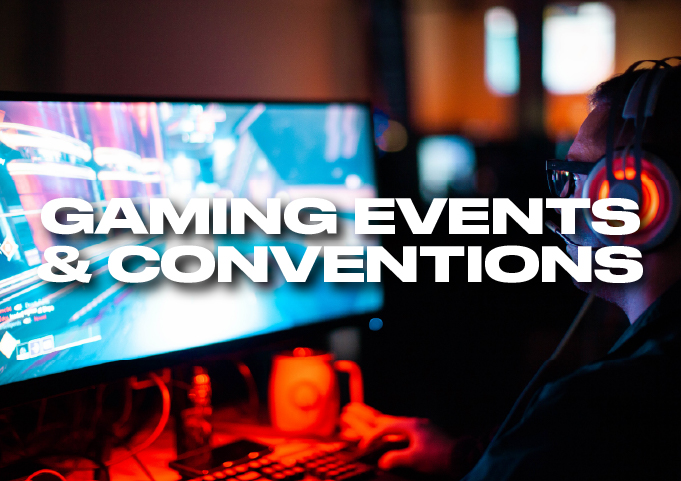 Gaming Events & Gaming Conventions | Skiddle