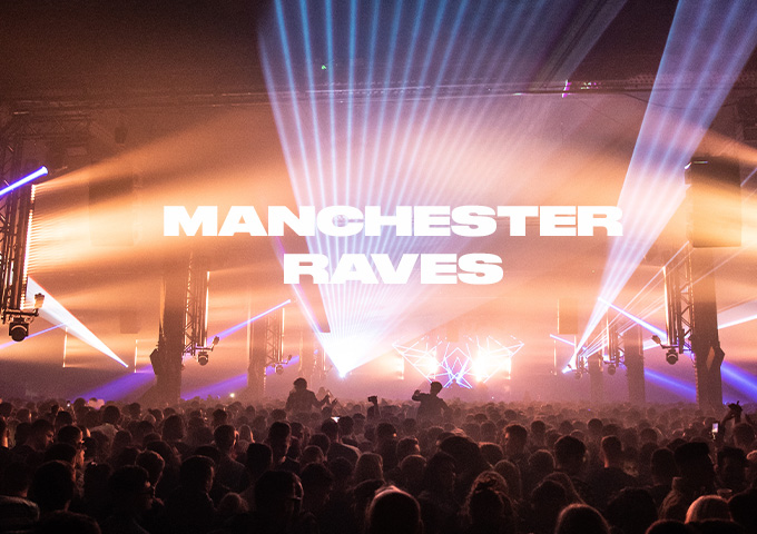 Manchester Raves 2022 | Skiddle
