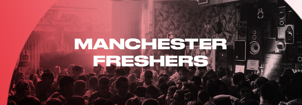 Manchester Freshers