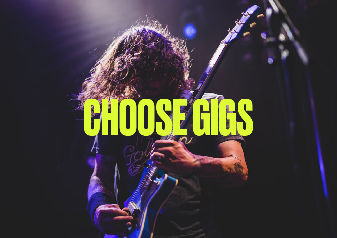 Choose Gigs | Skiddle
